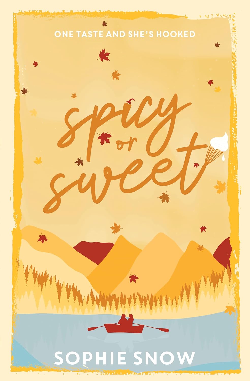 Spicy or Sweet (Wintermore #2) by Sophie Snow | Goodreads