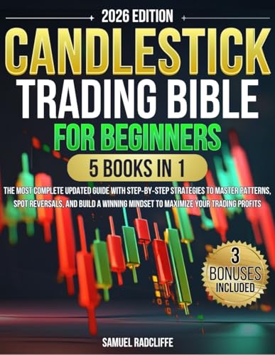 Candlestick Trading Bible for Beginners: The Most Complete Updated ...