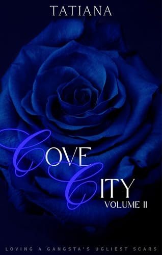 COVE CITY: Volume II by Tatiana Timmons | Goodreads