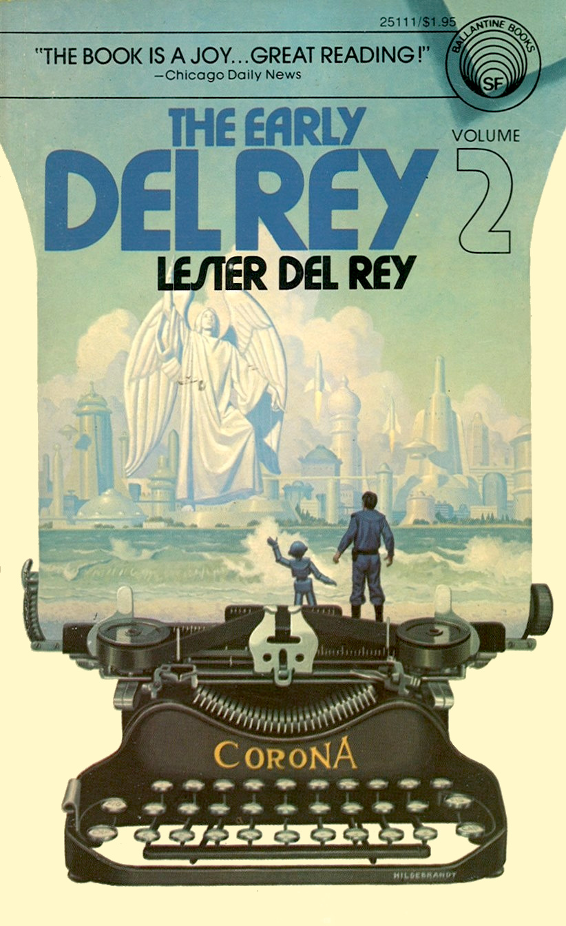 The Early Del Rey, Volume 2 by Lester del Rey | Goodreads