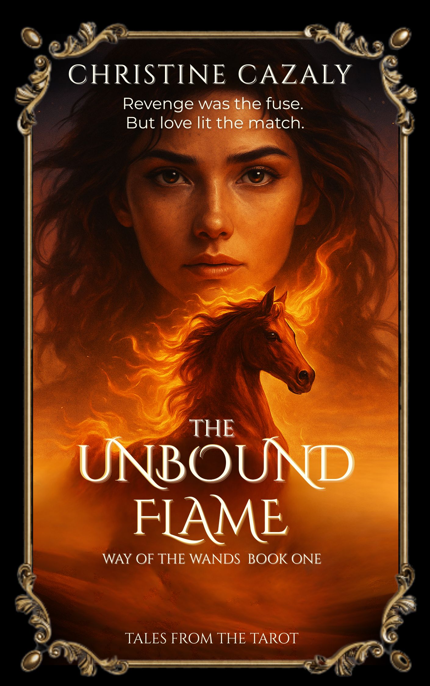 The Unbound Flame: Way of the Wands Book One: An Epic Romantic Fantasy ...