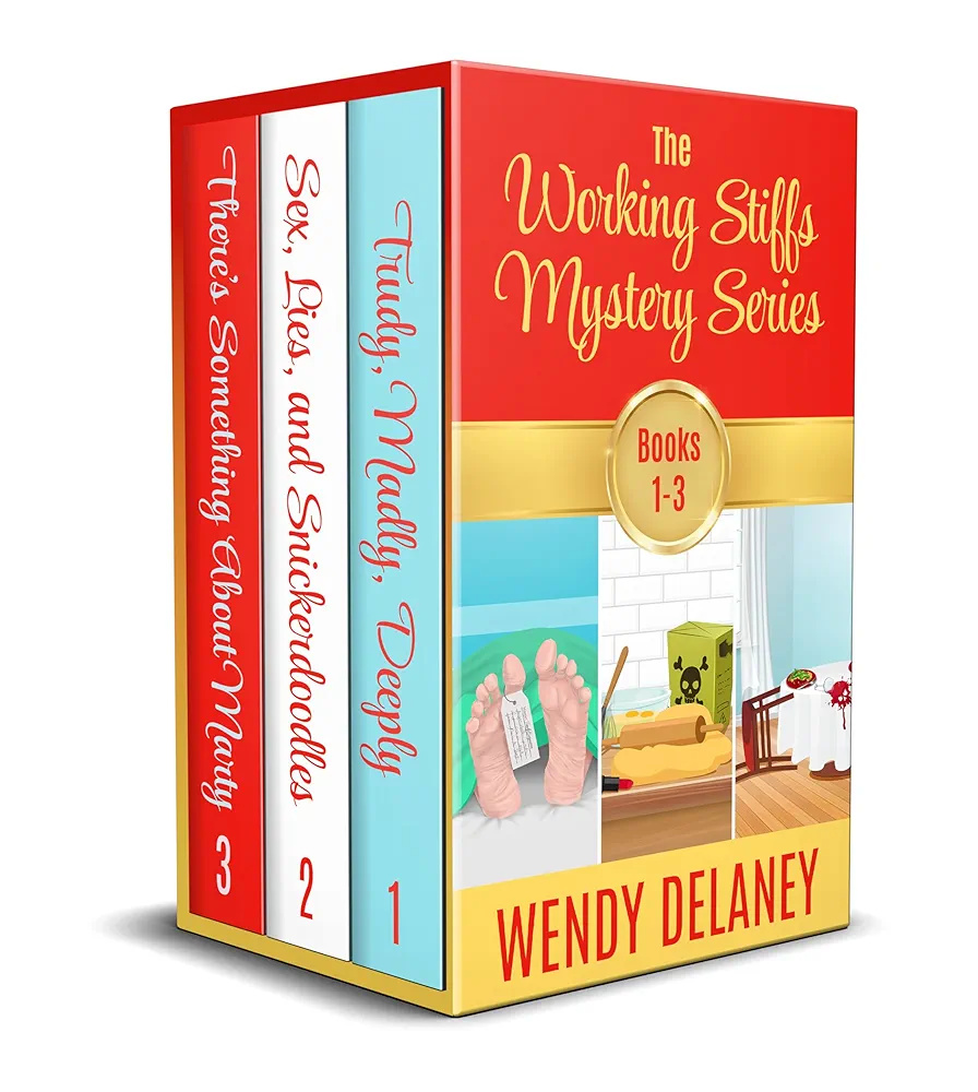 The Working Stiffs Mystery Series Books 1-3 by Wendy Delaney | Goodreads