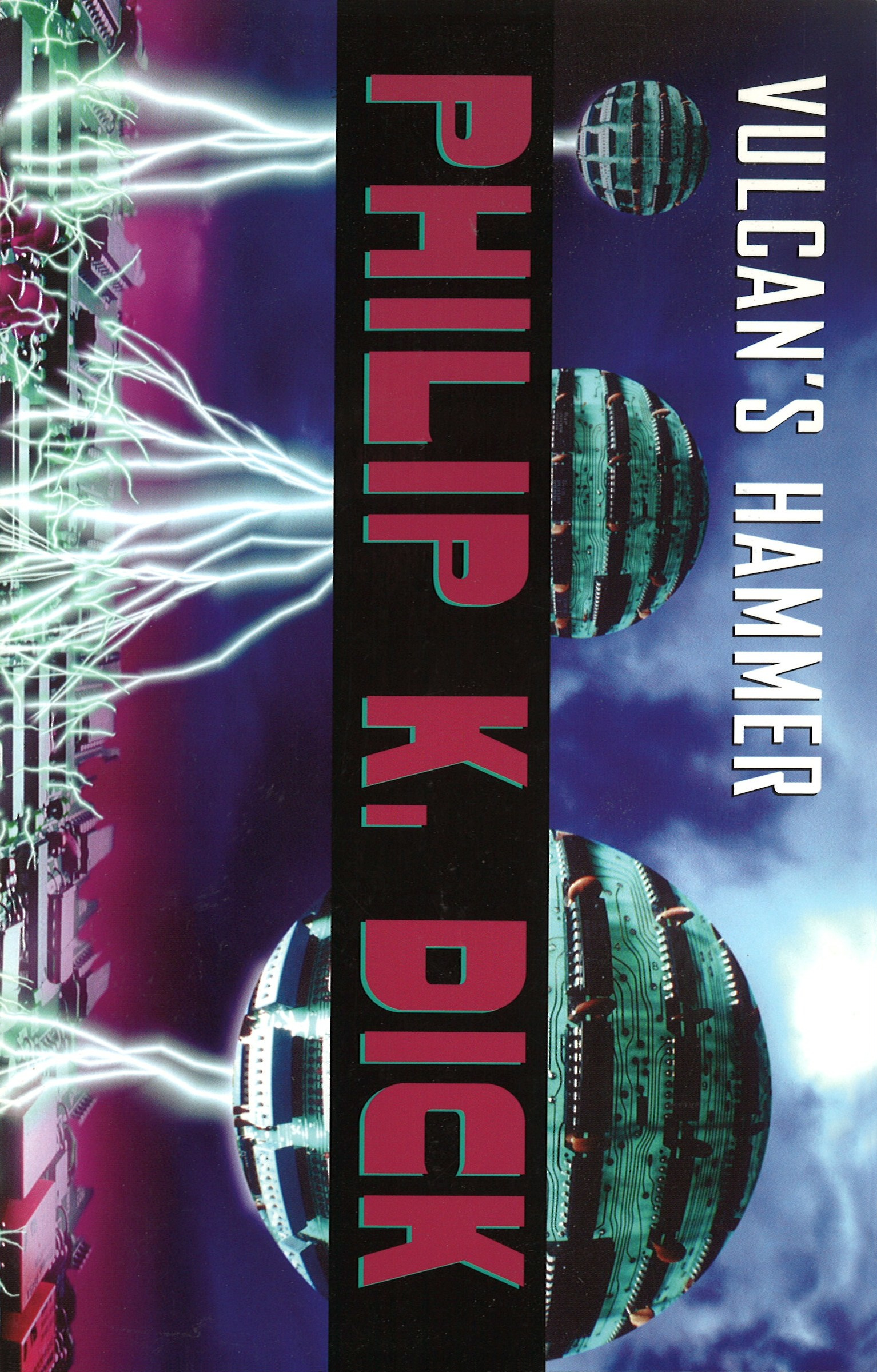 Vulcan's Hammer by Philip K. Dick | Goodreads