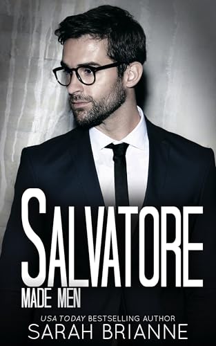 Salvatore (Made Men Book 11) by Sarah Brianne | Goodreads