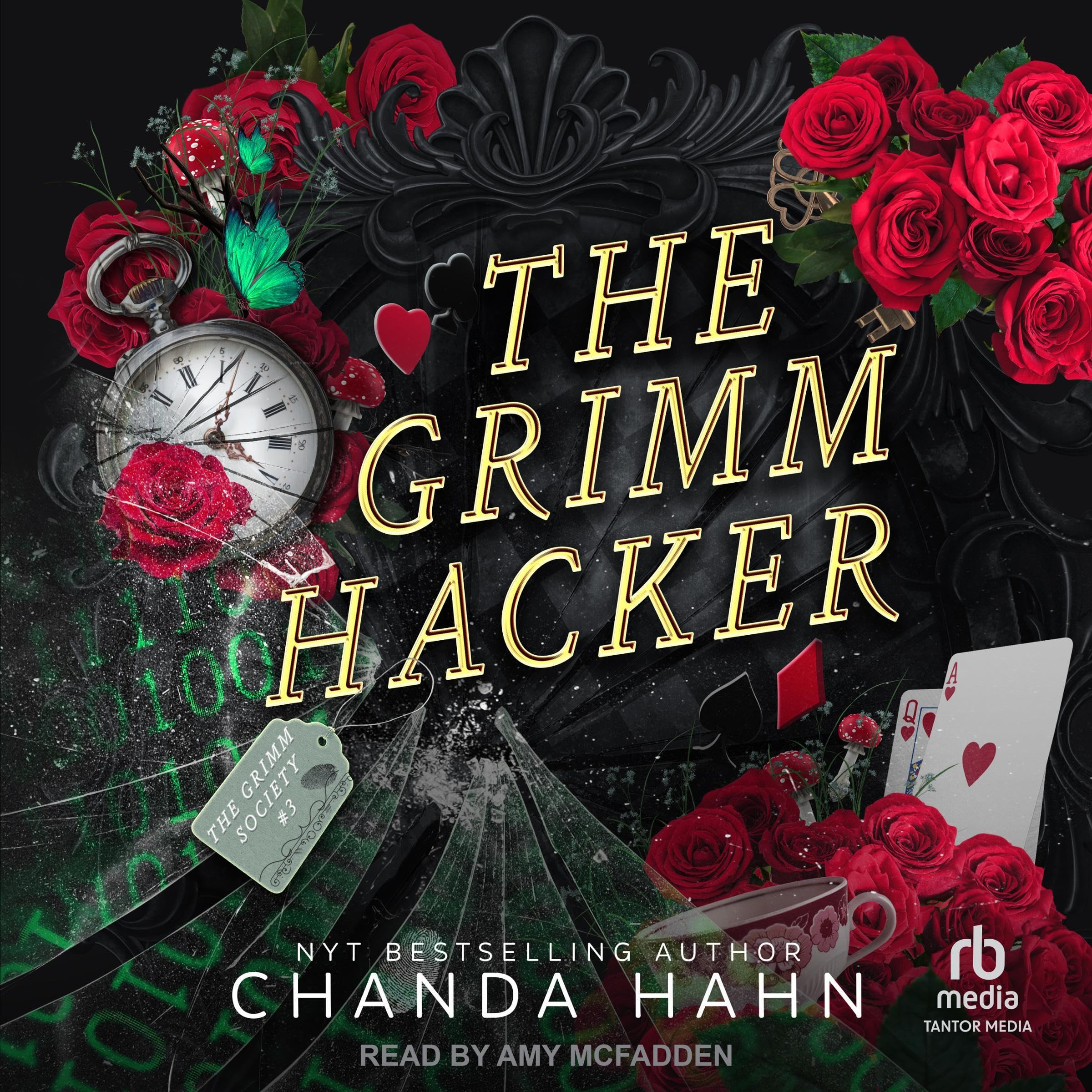 The Grimm Hacker: The Grimm Society, Book 3 by Chanda Hahn | Goodreads