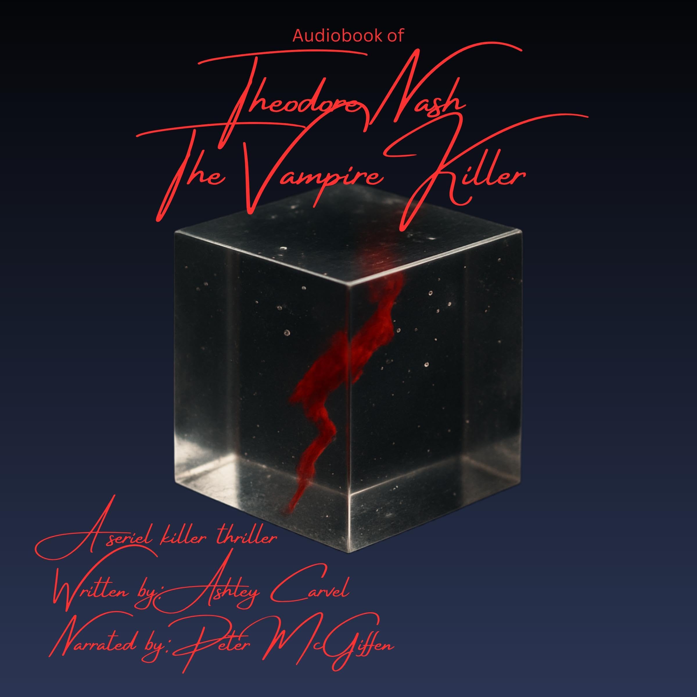 Theodore Nash: The Vampire Killer by Ashley Carvel | Goodreads