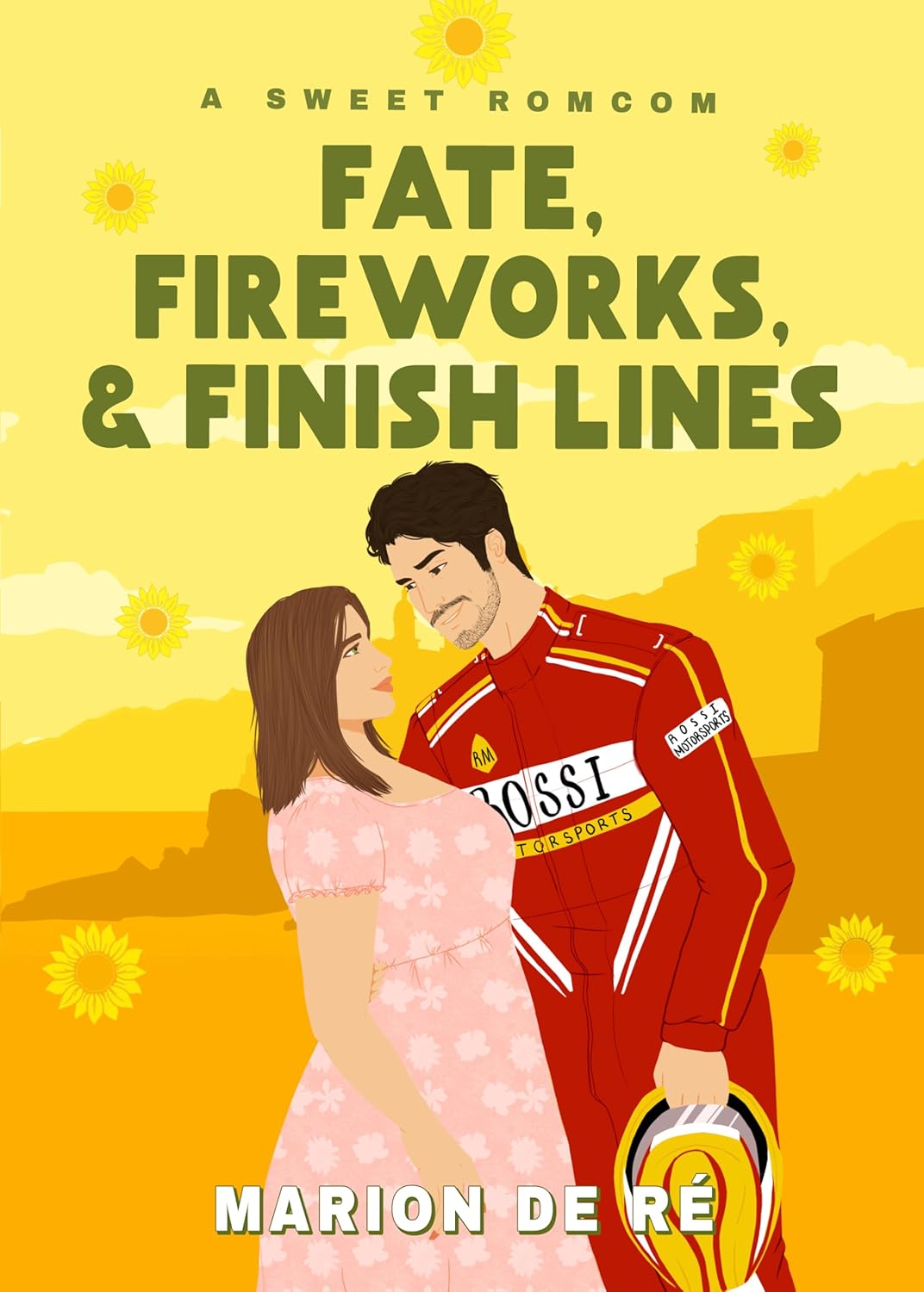 Fate, Fireworks, & Finish Lines (Season of Love #4) by Marion De Ré ...