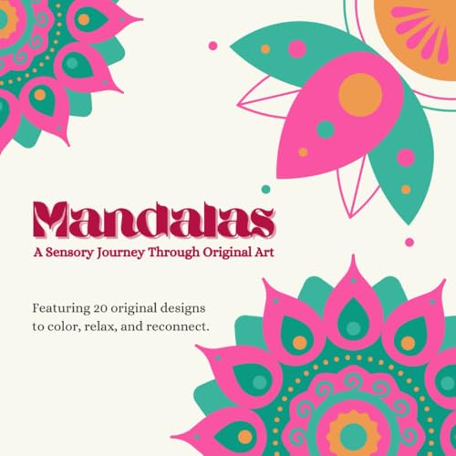 Mandalas: A Sensory Journey Through Original Art by Carolina Perdomo ...