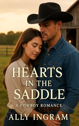 Hearts in the Saddle by Ally Ingram | Goodreads
