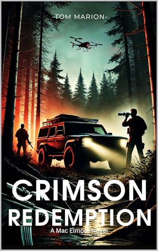Crimson Redemption: Book One - Mac Elmore Series by Tom Marion | Goodreads