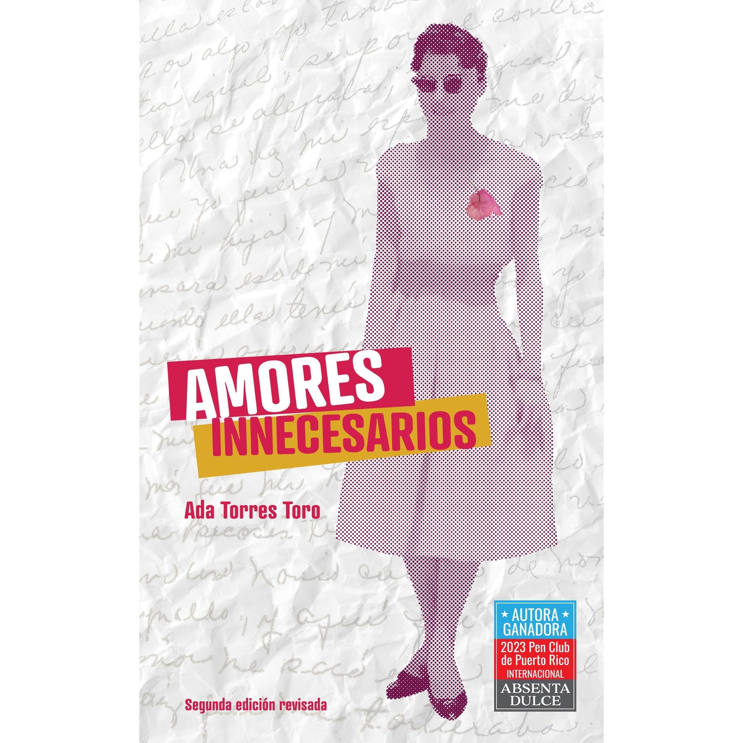 Amores innecesarios by Ada Torres Toro | Goodreads