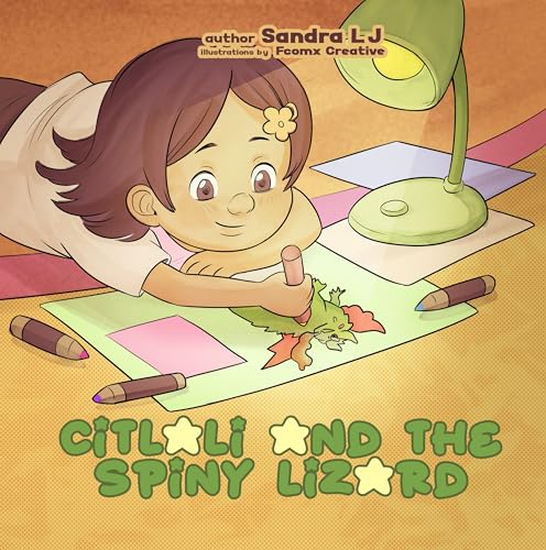 Citlali and the Spiny Lizard (Animals in Austin, Texas) by Sandra LJ ...