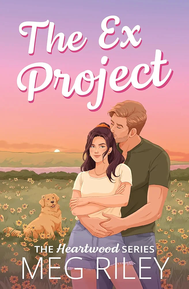 The Ex Project (The Heartwood Series #3) by Meg Riley | Goodreads