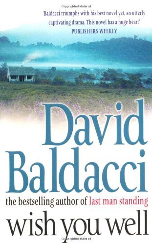 Wish You Well by David Baldacci | Goodreads