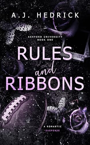 Rules and Ribbons by A.J. Hedrick | Goodreads