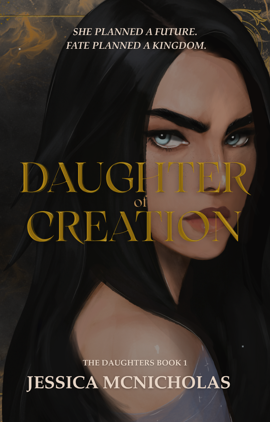 Daughter of Creation by Jessica McNicholas | Goodreads