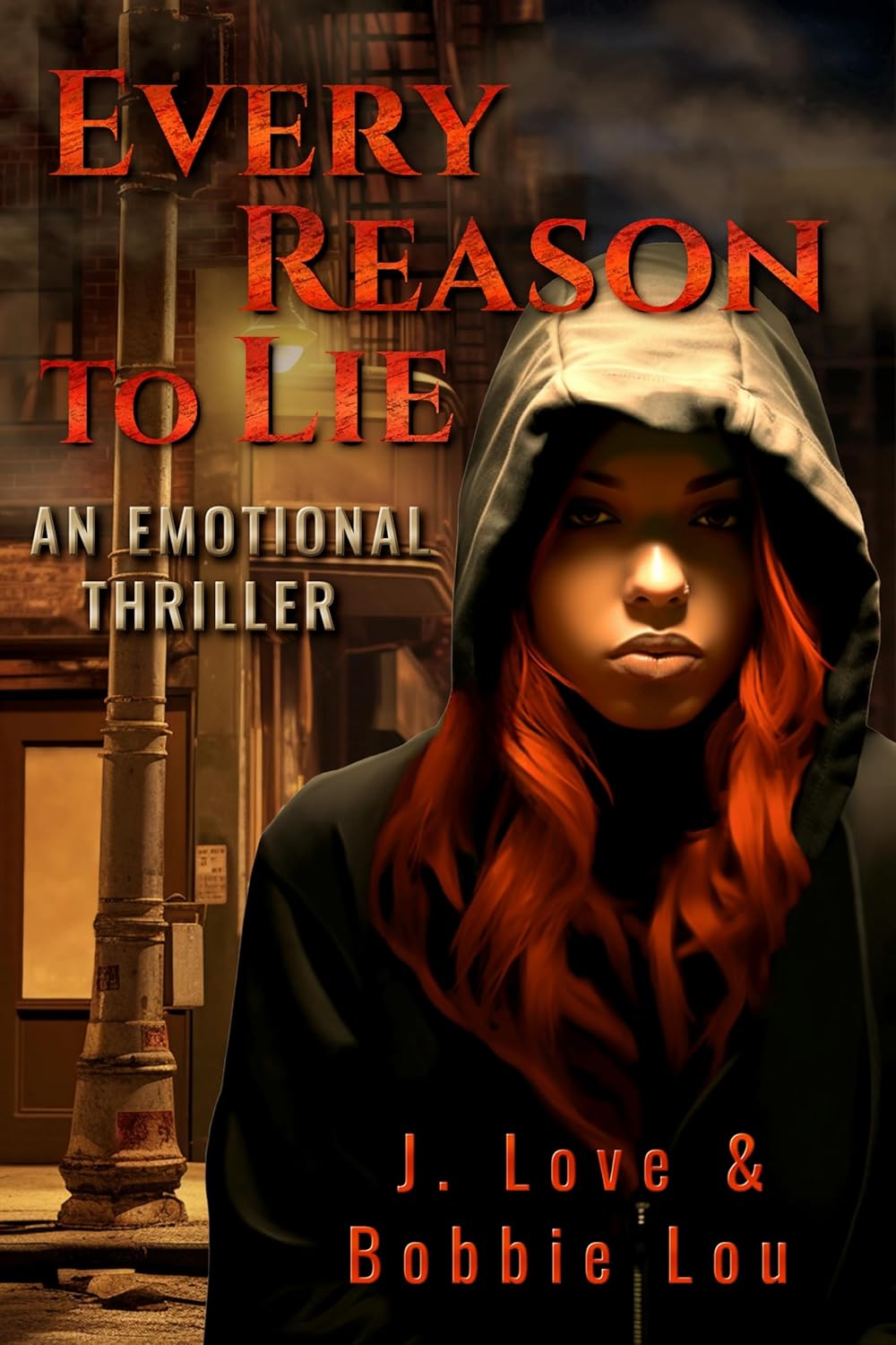 Every Reason to Lie by Bobbie Lou | Goodreads