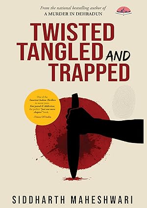 Twisted Tangled And Trapped by Siddharth Maheshwari | Goodreads