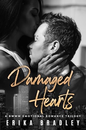 Damaged Hearts: A BWWM Emotional Romance Trilogy by Erika Bradley ...