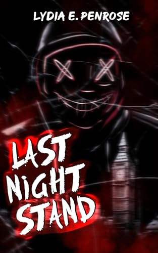 Last Night Stand by Lydia E. Penrose | Goodreads