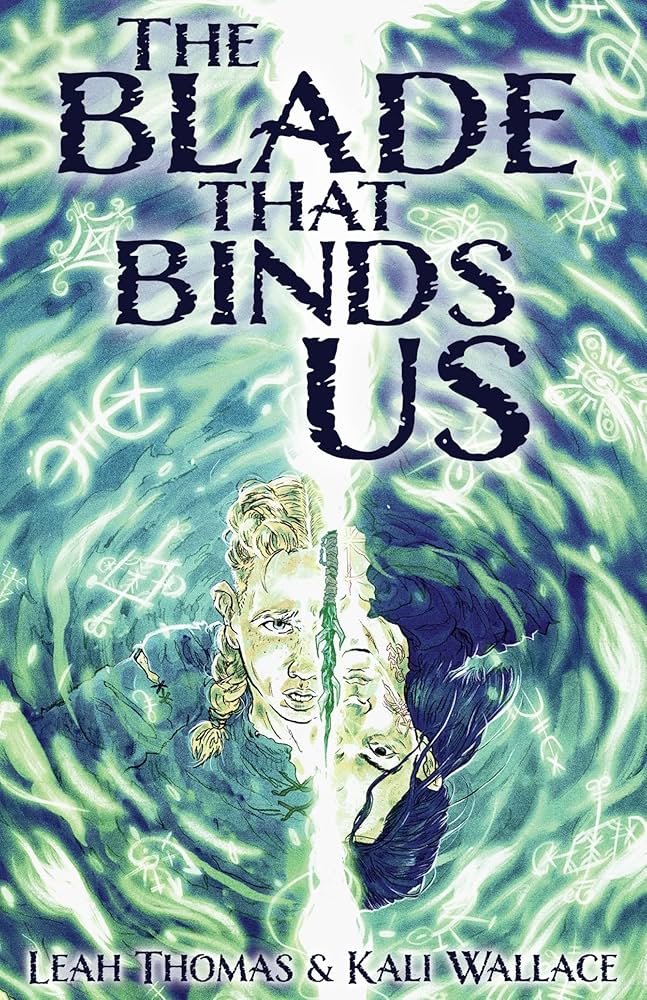 The Blade That Binds Us by Leah Thomas | Goodreads