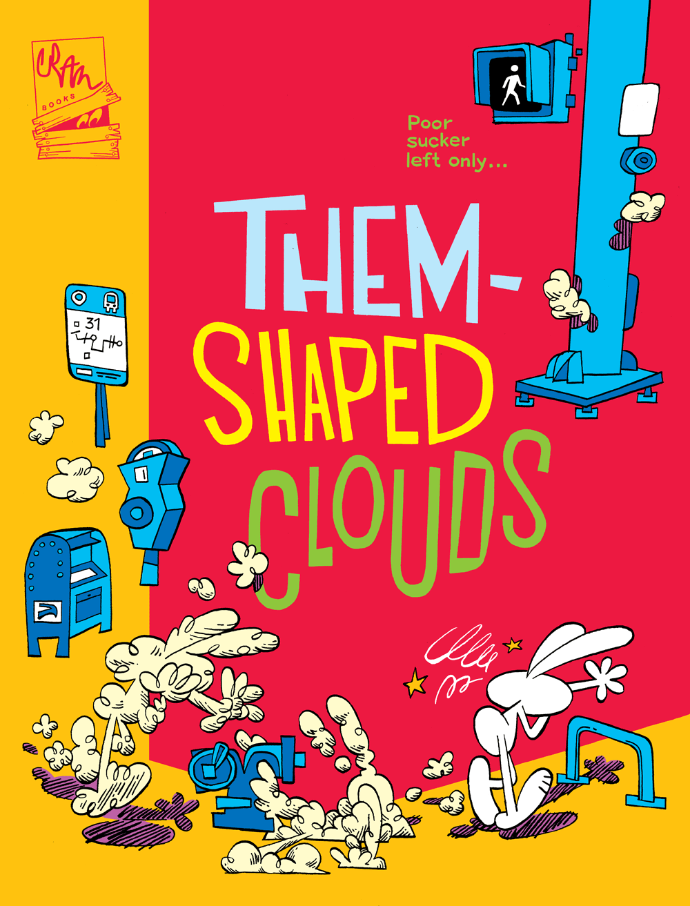 Them-Shaped Clouds (Funky Dianetics, #4) by Max Huffman | Goodreads