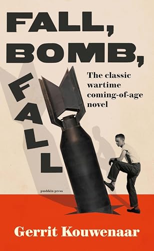 Fall, Bomb, Fall by Gerrit Kouwenaar | Goodreads