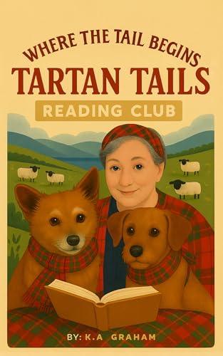 Tartan Tails Reading Club: Where the Tail Begins by K.A GRAHAM | Goodreads