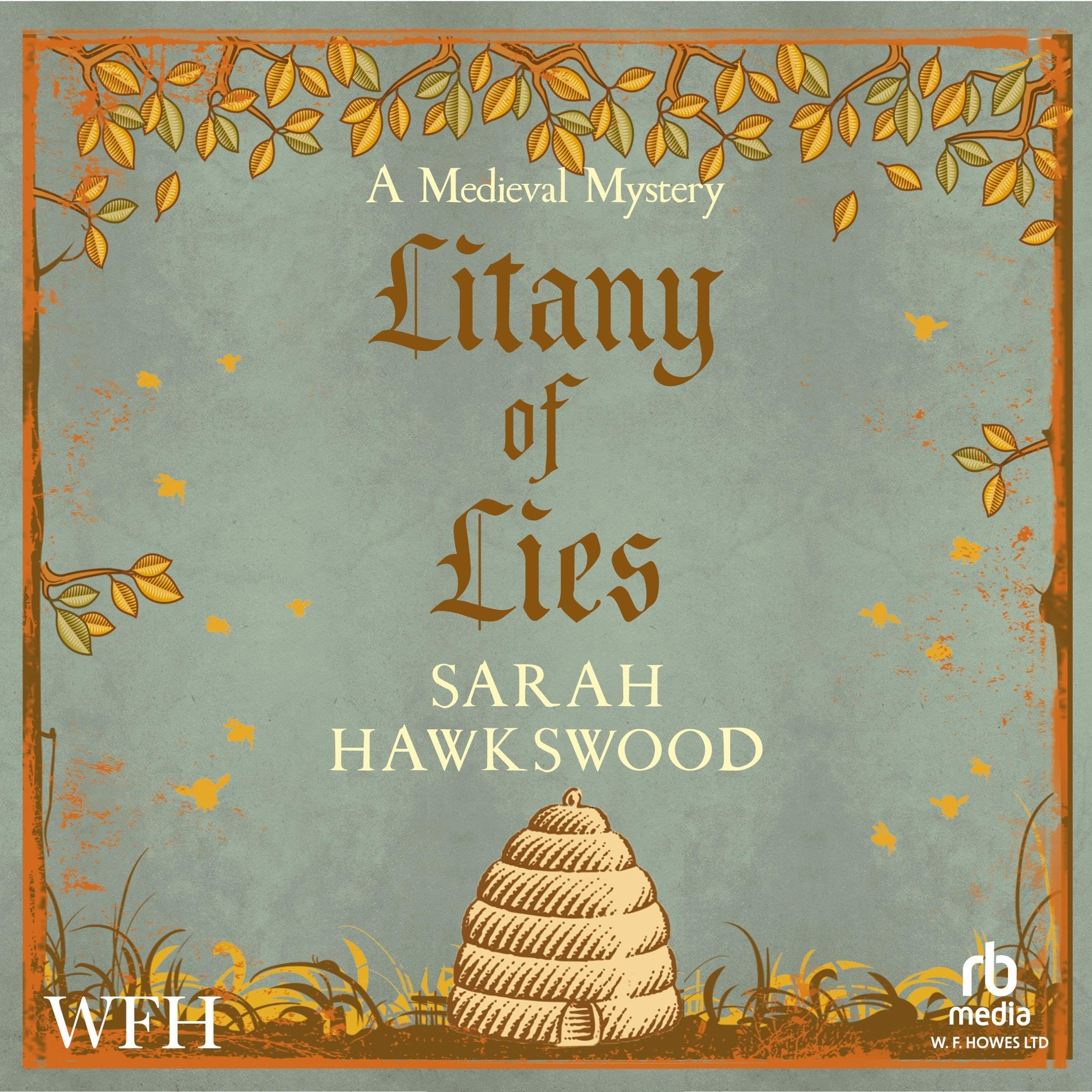 Litany of Lies: Bradecote & Catchpoll, Book 12 by Sarah Hawkswood ...