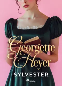 Sylvester by Georgette Heyer | Goodreads