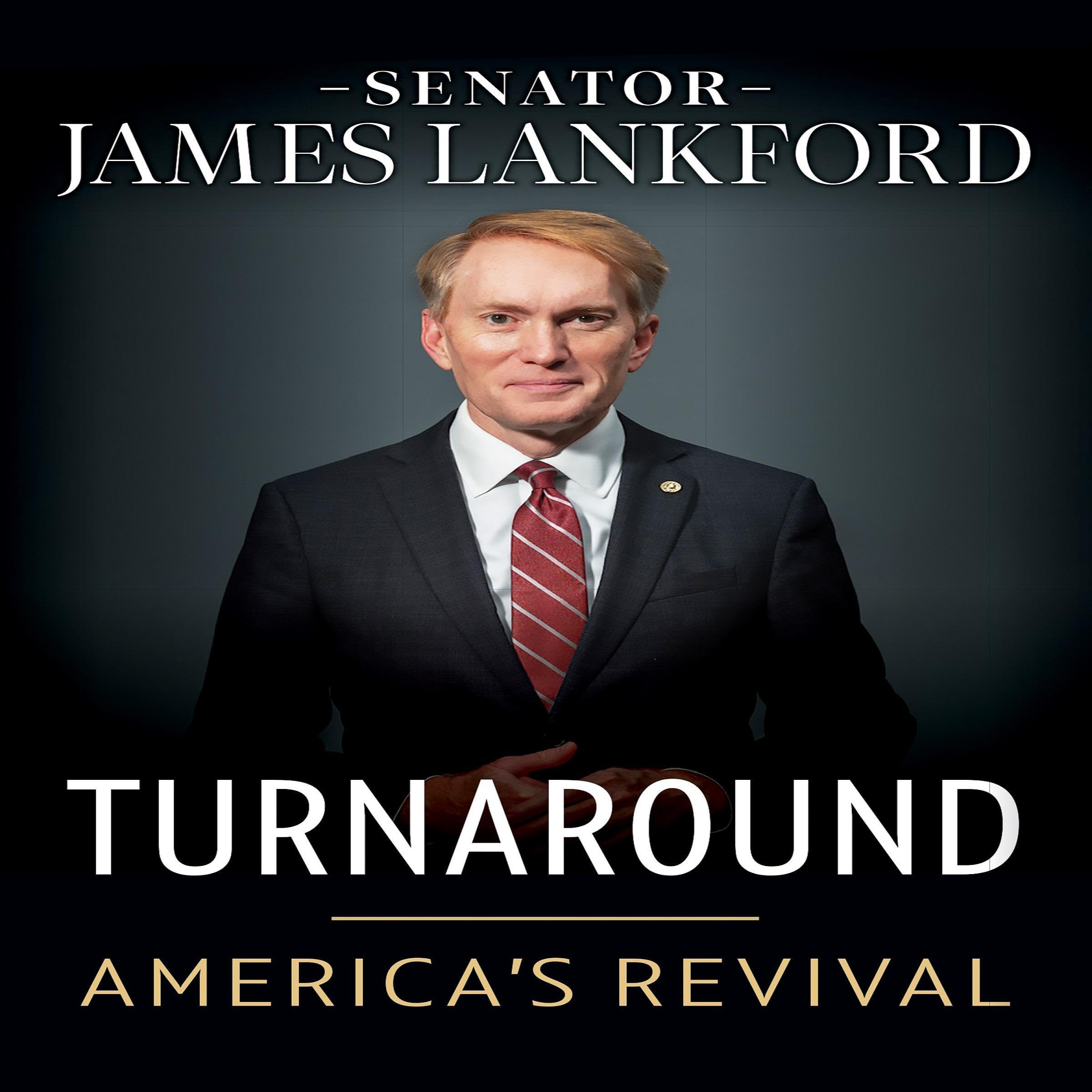 Turnaround: America's Revival by James Lankford | Goodreads