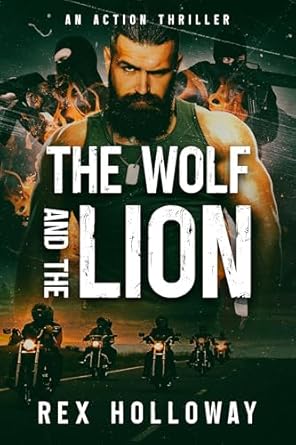 The Wolf and the Lion (The Mason Series) by Rex Holloway | Goodreads