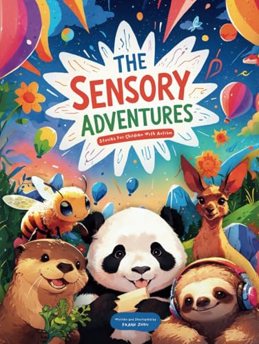 The Sensory Adventures: 5 Sensory Stories for Children on the Autism ...
