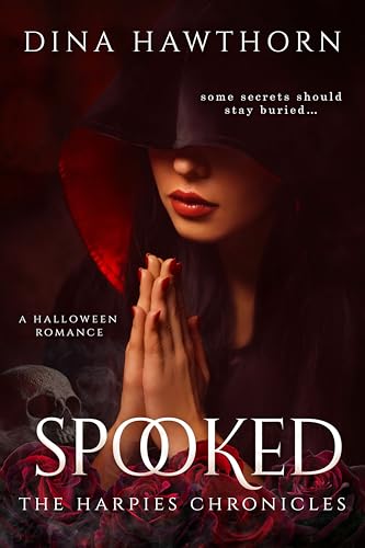 Spooked: A Halloween Romance by Dina Hawthorn | Goodreads