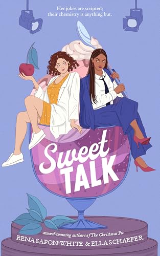 Sweet Talk by Rena Sapon-White | Goodreads