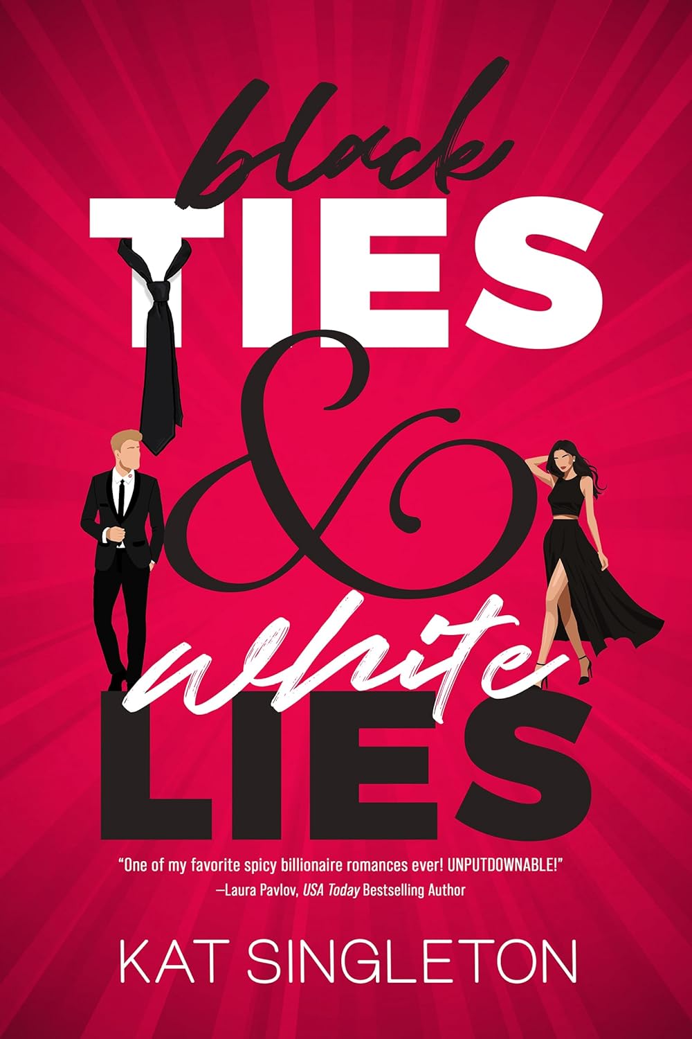 Black Ties & White Lies (Black Tie Billionaires) by Kat Singleton | Goodreads