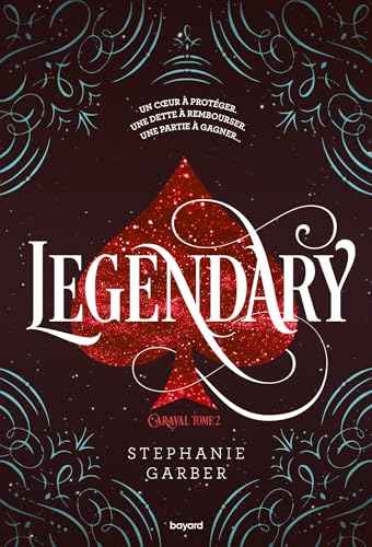 Caraval, Tome 02: Legendary (French Edition) by Stephanie Garber ...