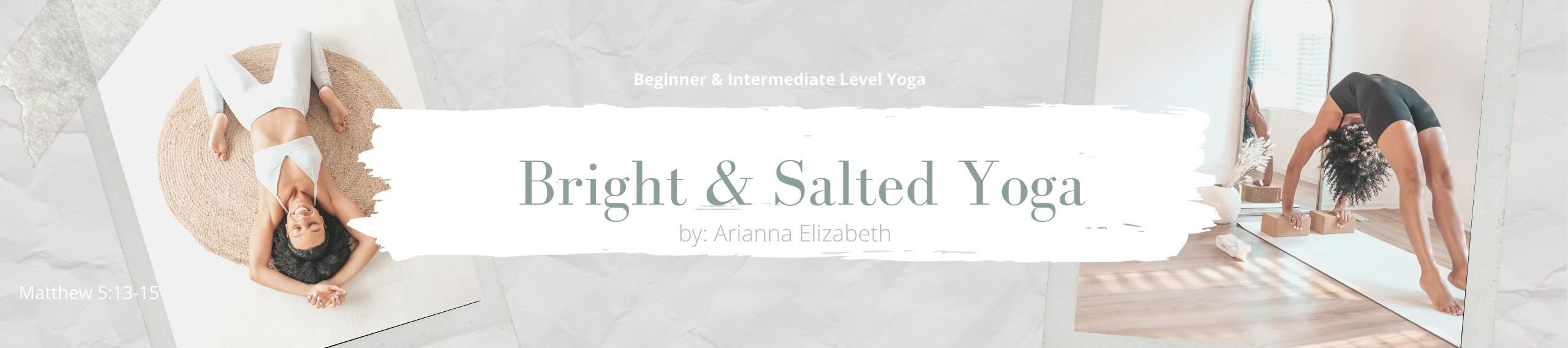 Bright & Salted Yoga w. Arianna Elizabeth's Amazon Page