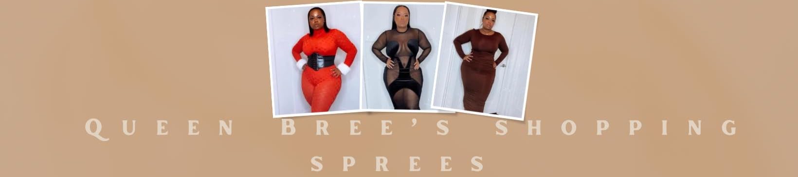 Queen Bree’s Shopping Sprees's Amazon Page
