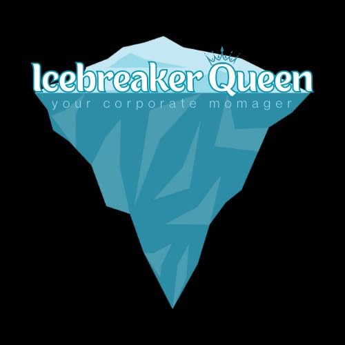 Icebreaker Queen, Your Corporate Momager's Amazon Page