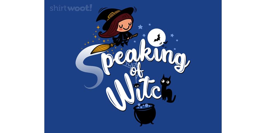 Speaking of Witch