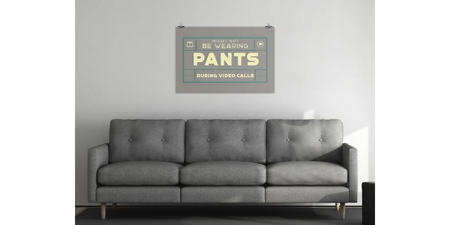 Pants Are Optional Poster