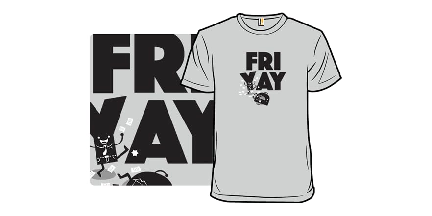Friyay!