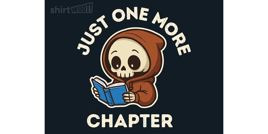 Just 1 More Chapter