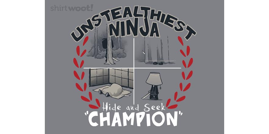 Unstealthiest Ninja: Hide and Seek Champion
