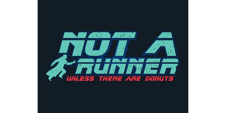 Not A Runner