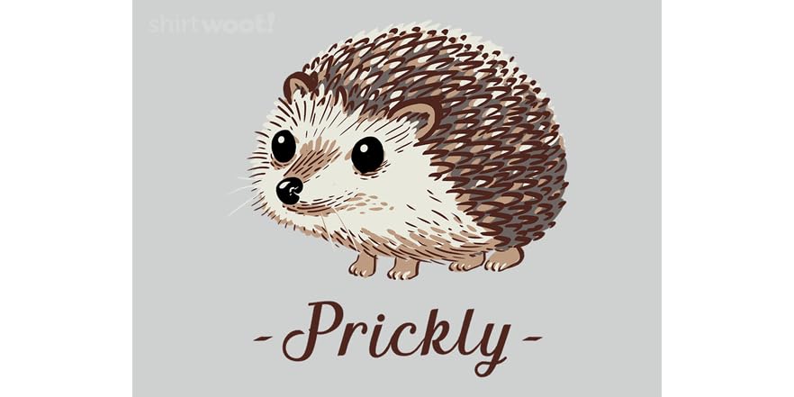Prickly