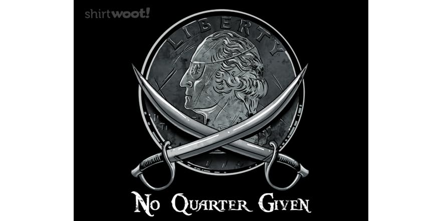 No Quarter Given