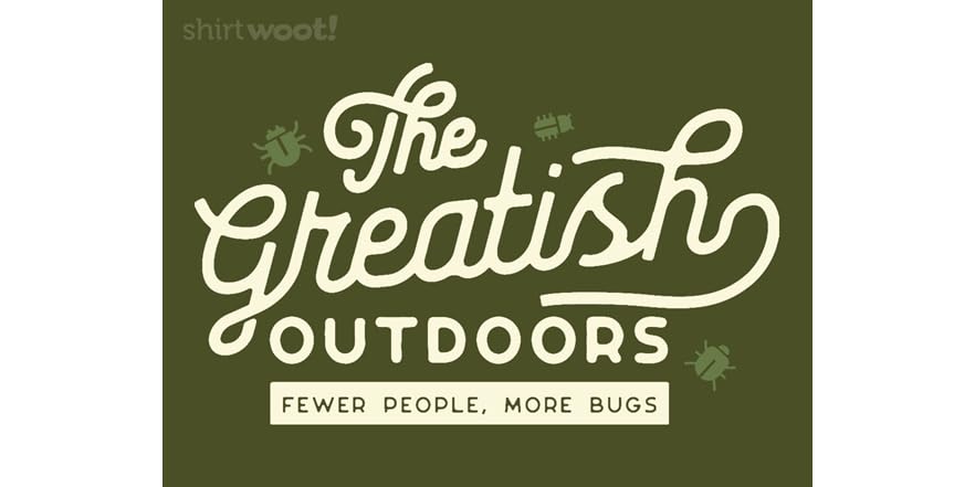 The Greatish Outdoors