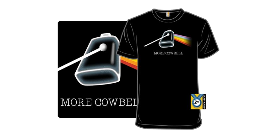 More Cowbell